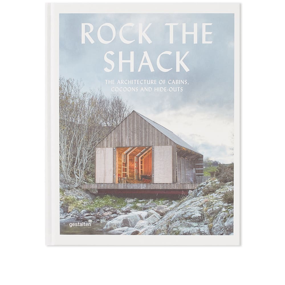 Gestalten Rock the Shack: The Architecture of Cabins, Cocoons and Hide in Sven Ehmann Gestalten