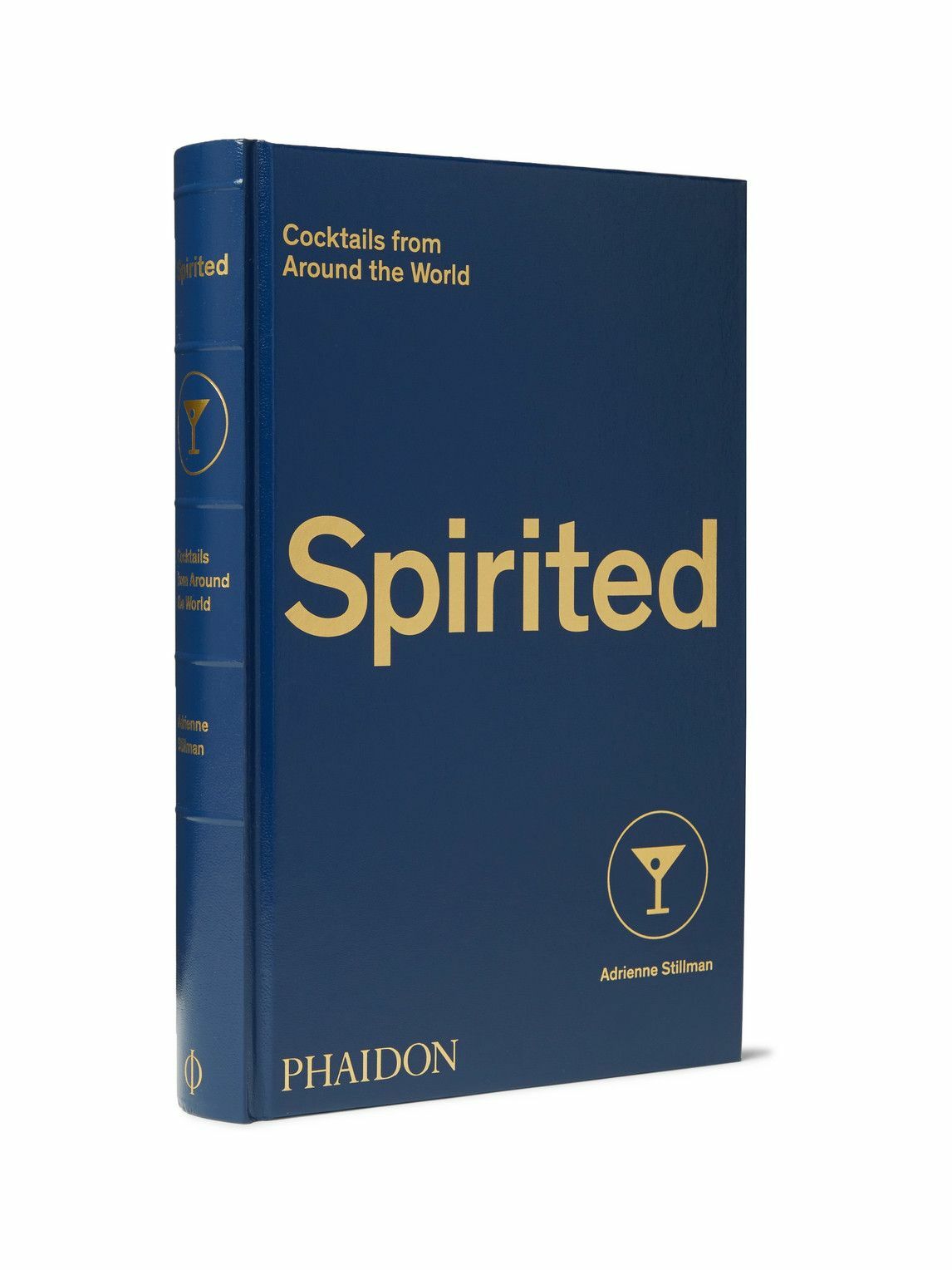 Phaidon - Spirited: Cocktails from Around the World Hardcover Book Phaidon